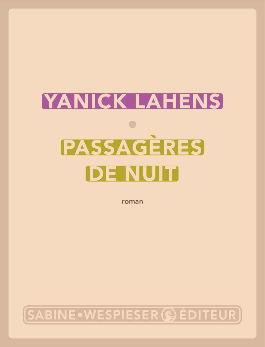 Passagères de nuit | Livre • SABINE WESPIESER ÉDITEUR